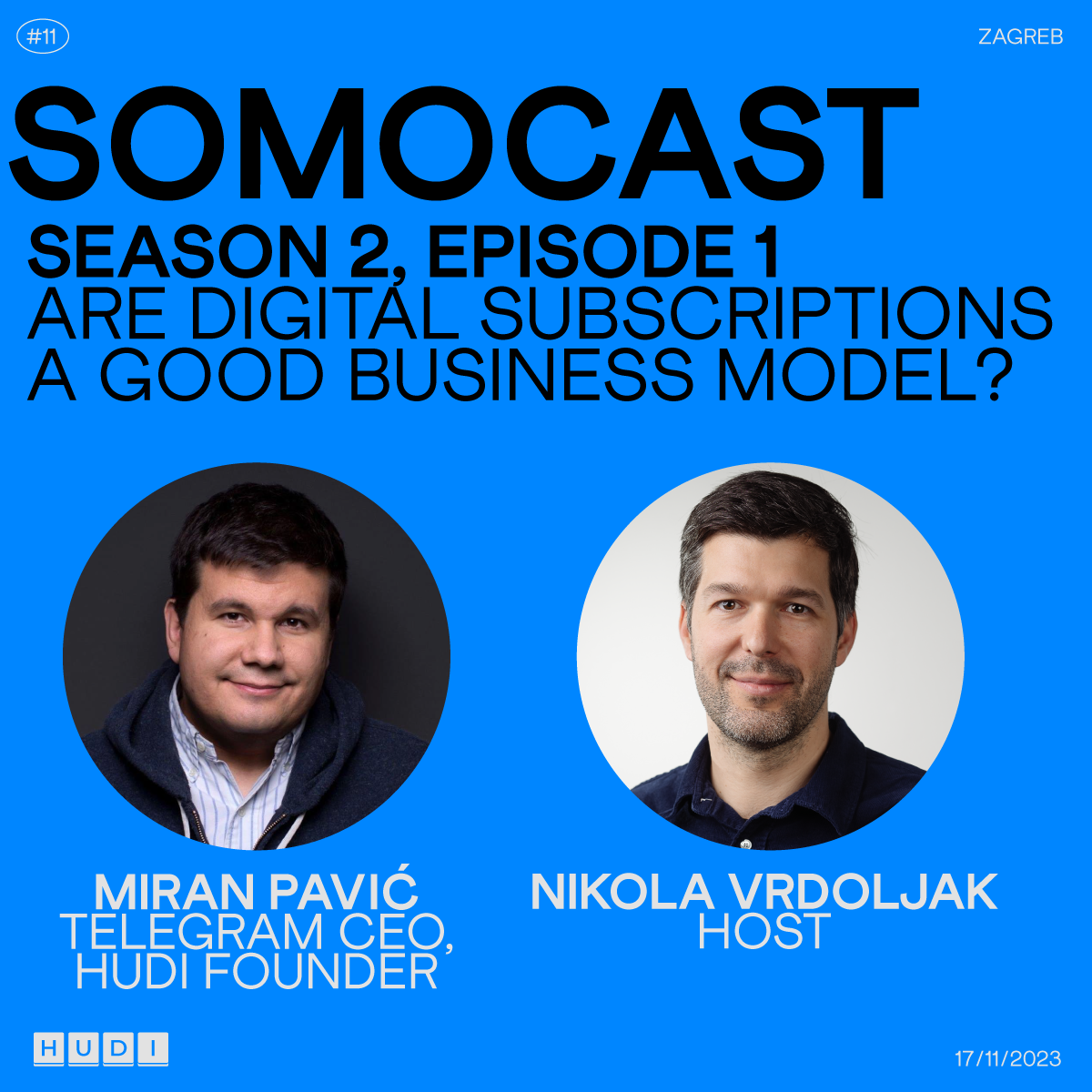 HUDI x SoMoCast S2E1: Miran Pavić – Jesu li digitalne pretplate dobar ... HUDI x SoMoCast S2E1: Miran Pavić – Jesu li digitalne pretplate dobar ...